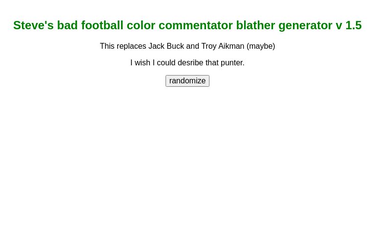 Steve's bad football color commentator blather generator v 1.5