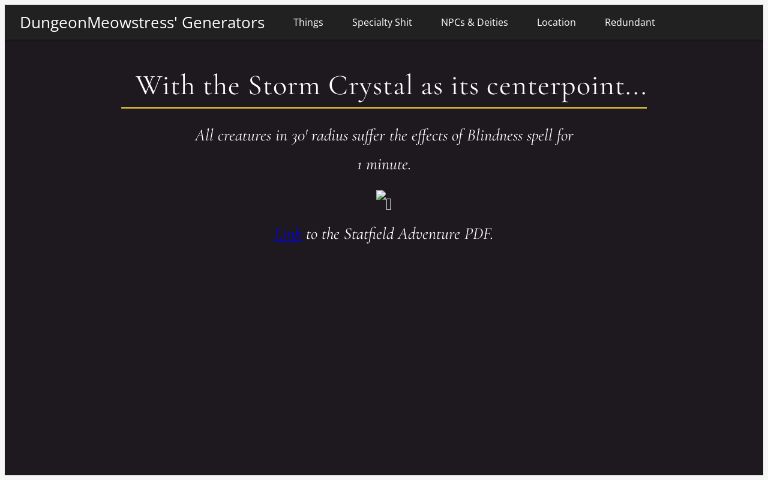 With the Storm Crystal as its centerpoint... ― Perchance Generator