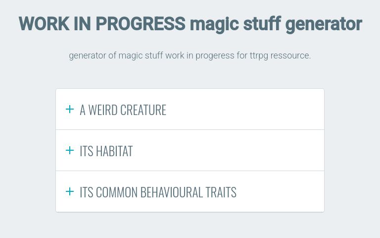 WORK IN PROGRESS magic stuff generator