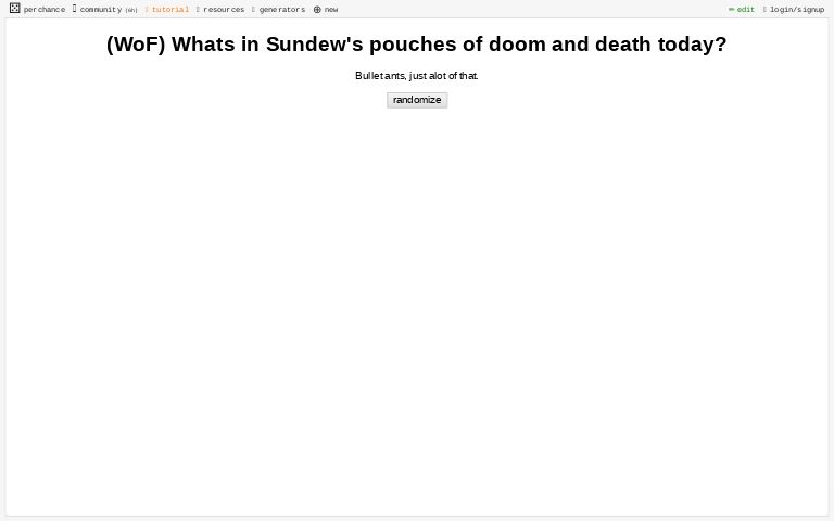 (WoF) Whats in Sundew's pouches of doom and death today? ― Perchance Generator