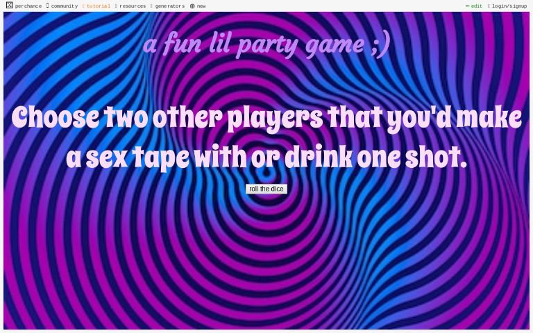 a fun lil party game ;) ― Perchance Generator