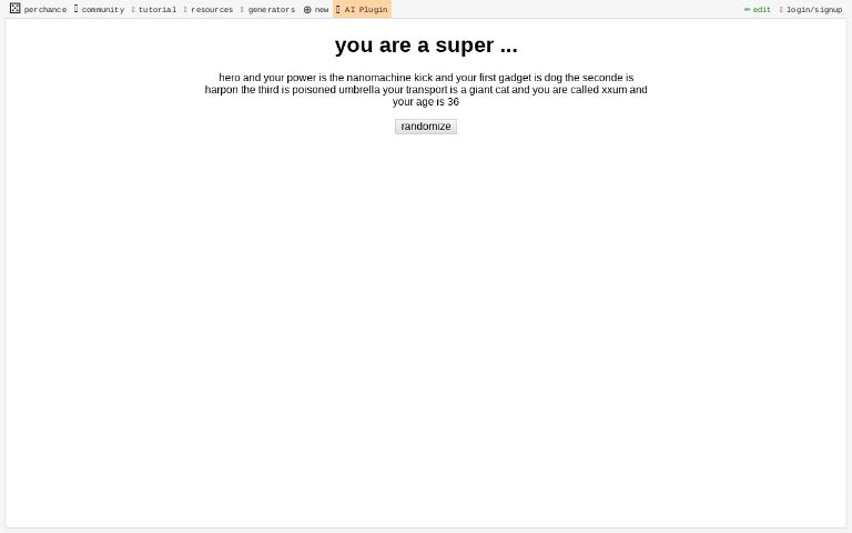 you are a super ... ― Perchance Generator