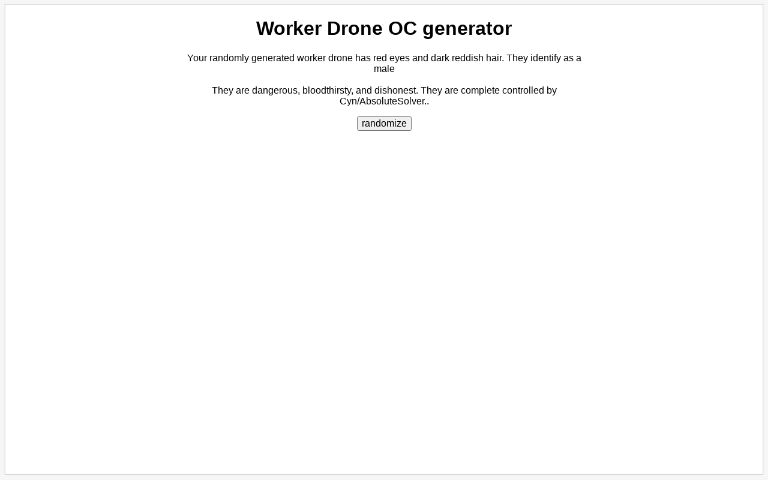 Worker Drone OC generator