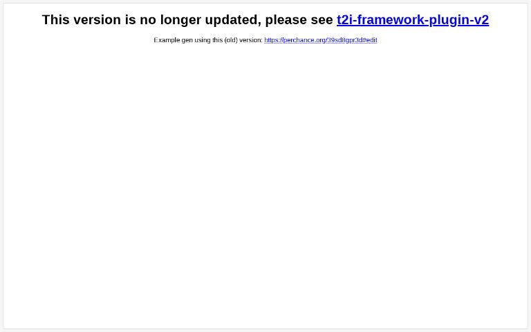 This version is no longer updated, please see t2i-framework-plugin-v2