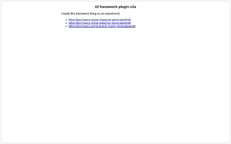 T2i Framework Plugin V2a
