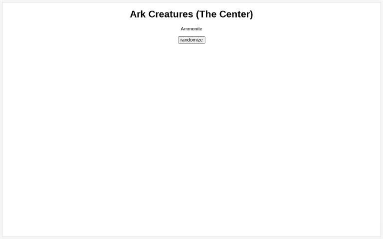 Ark Creatures (The Center) ― Perchance Generator