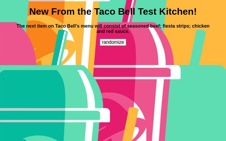 New From the Taco Bell Test Kitchen! ― Perchance Generator