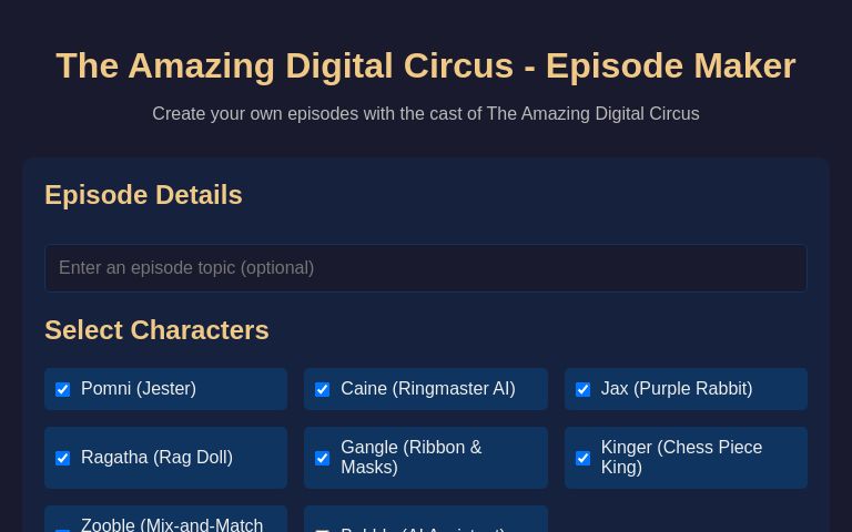 The Amazing Digital Circus - Episode Maker ― Perchance Generator