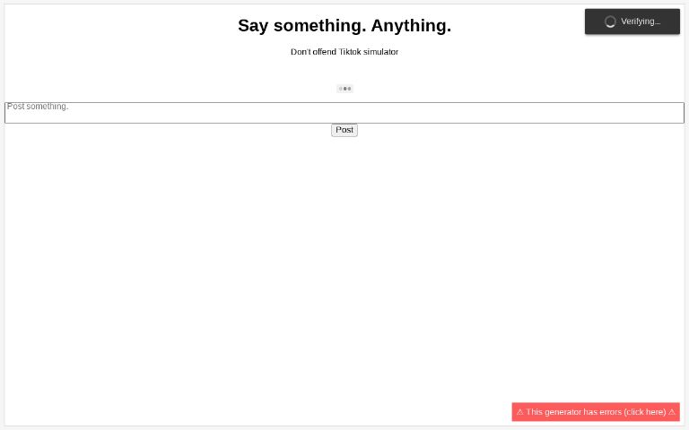 Say something. Anything. ― Perchance Generator