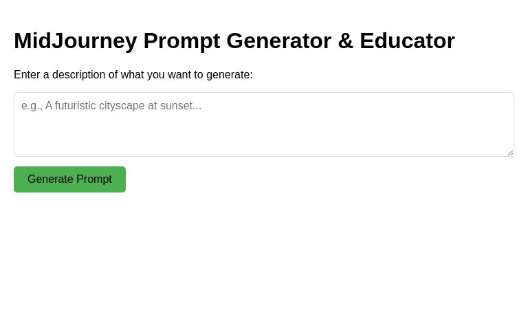 MidJourney Prompt Generator & Educator