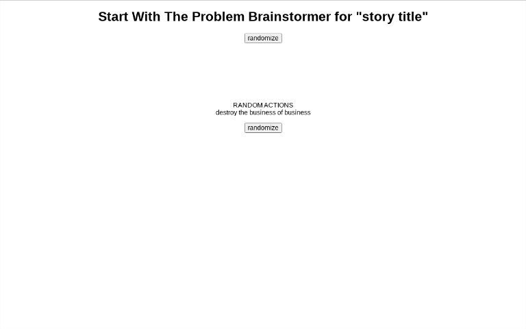 Start With The Problem Brainstormer for "story title" ― Perchance Generator
