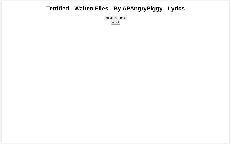Terrified - Walten Files - By APAngryPiggy - Lyrics ― Perchance Generator