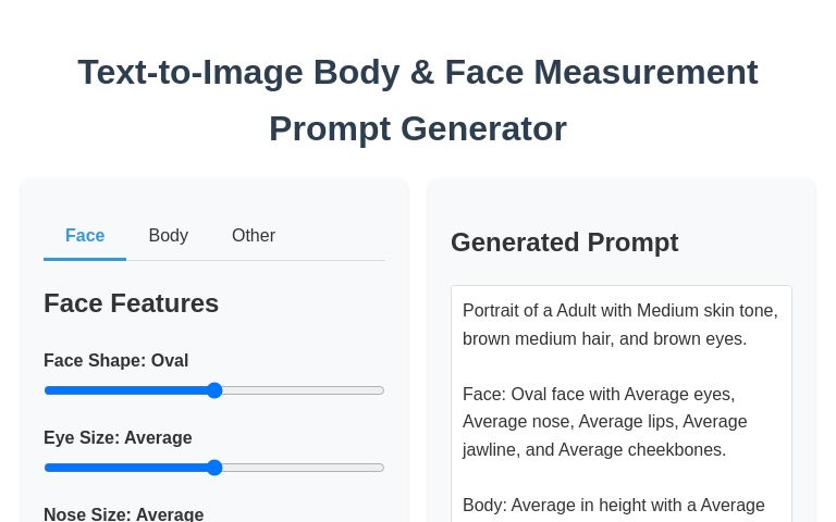 Text-to-Image Body & Face Measurement Prompt Generator