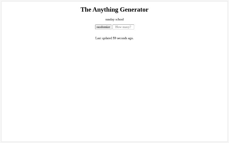 The Anything Generator