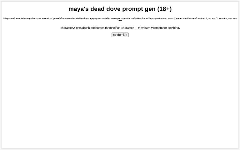 maya's dead dove prompt gen (18+) ― Perchance Generator