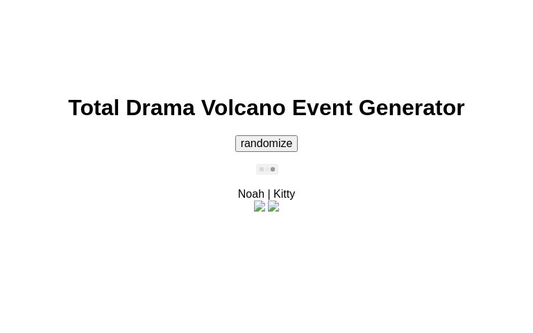 Total Drama Volcano Event Generator