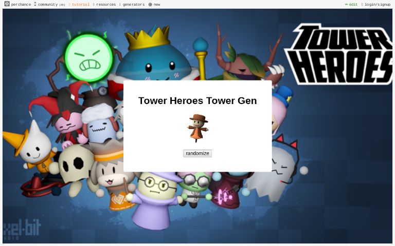 Tower Heroes Tower Gen ― Perchance Generator