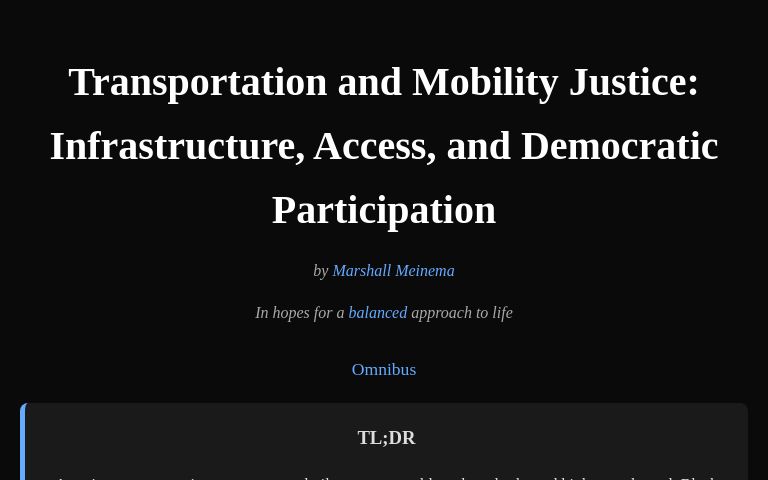 Transportation and Mobility Justice: Infrastructure, Access, and ...