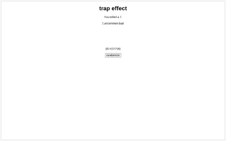 trap effect ― Perchance Generator