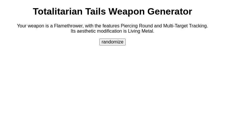 Totalitarian Tails Weapon Generator