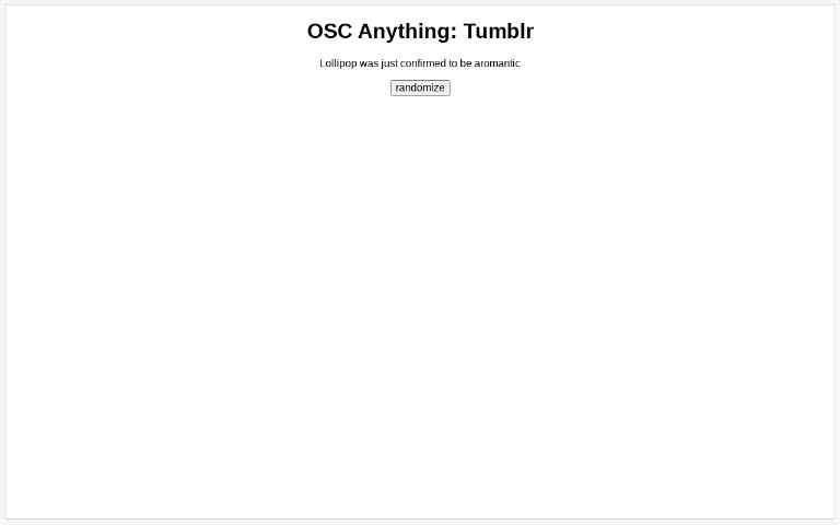 OSC Anything: Tumblr ― Perchance Generator