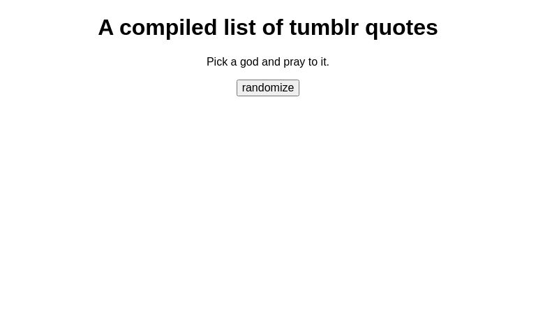 A compiled list of tumblr quotes ― Perchance Generator