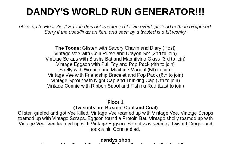 DANDY'S WORLD RUN GENERATOR!!!