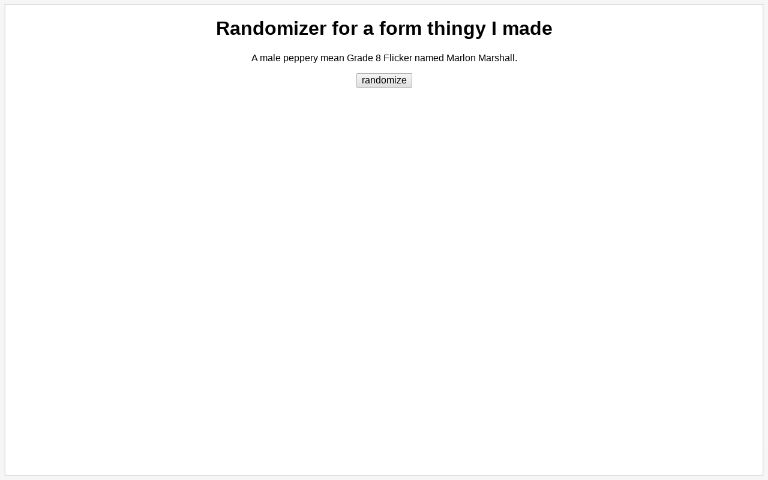 Randomizer for a form thingy I made ― Perchance Generator