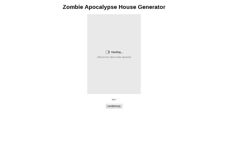 Zombie Apocalypse House Generator