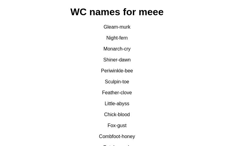 WC names for meee ― Perchance Generator