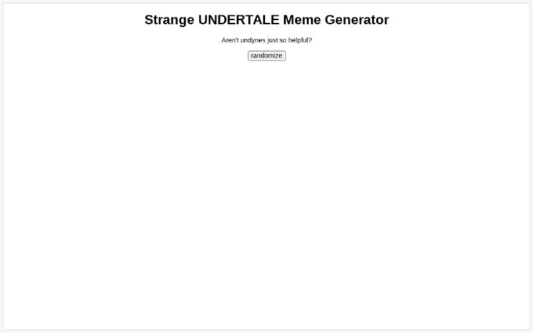 Strange UNDERTALE Meme Generator