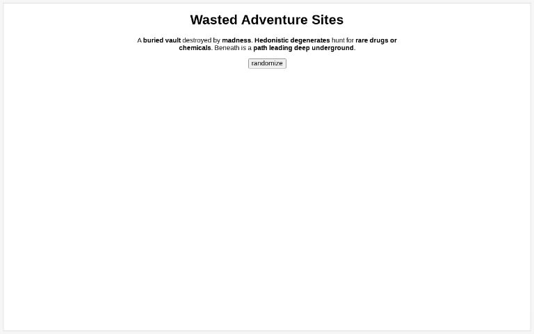 Wasted Adventure Sites ― Perchance Generator