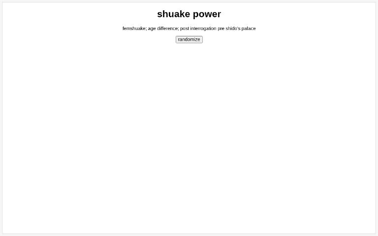 shuake power ― Perchance Generator