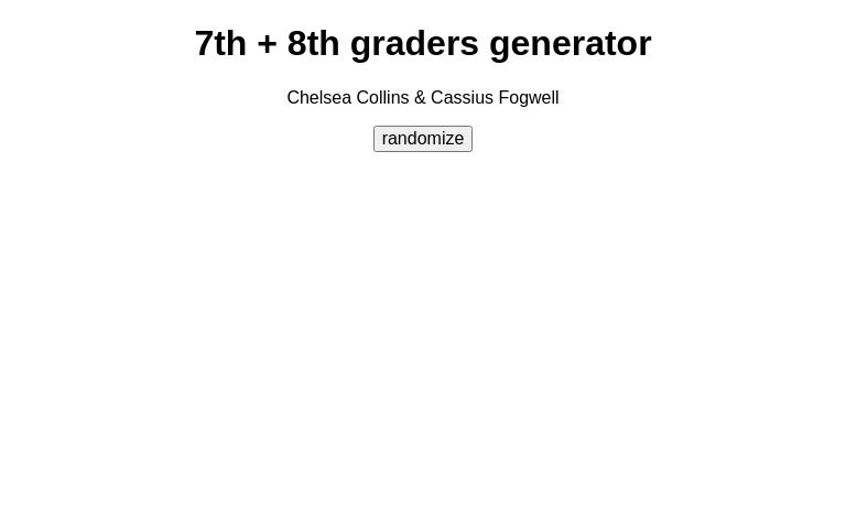 7th + 8th graders generator