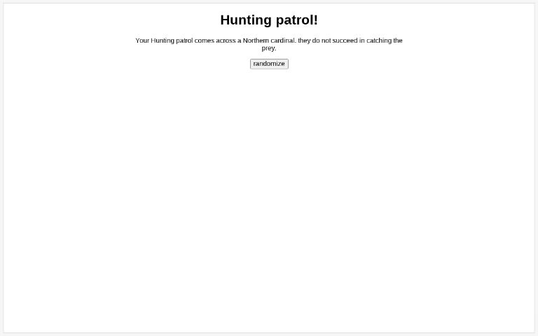Hunting patrol! ― Perchance Generator