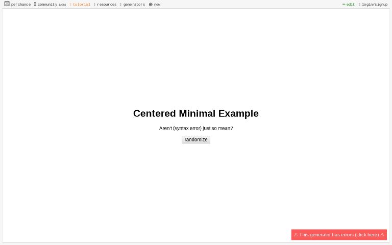 Centered Minimal Example ― Perchance Generator