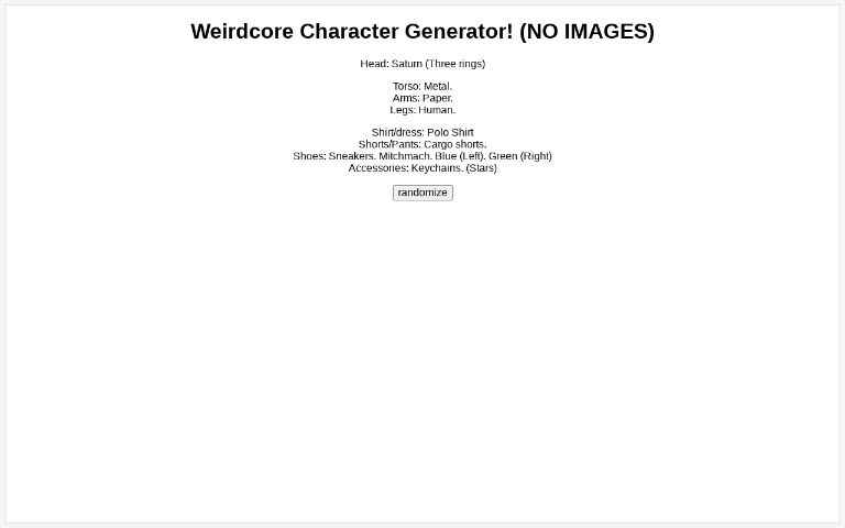 Weirdcore Character Generator! (NO IMAGES)