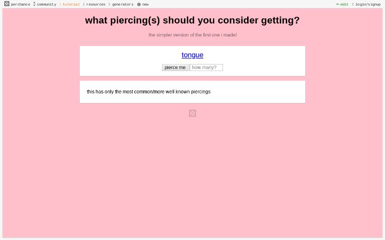what piercing(s) should you consider getting? ― Perchance Generator