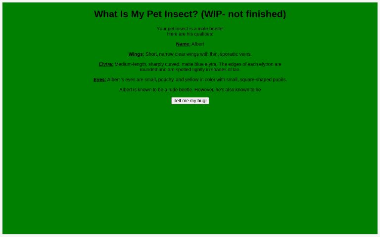What Is My Pet Insect? (WIP- not finished) ― Perchance Generator