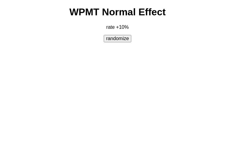 WPMT Normal Effect ― Perchance Generator