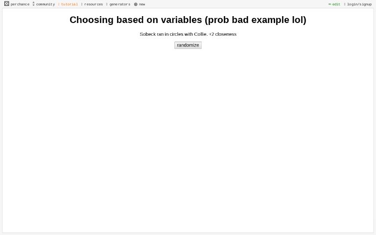 Choosing based on variables (prob bad example lol) ― Perchance Generator