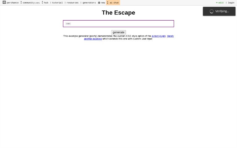 The Escape ― Perchance Generator