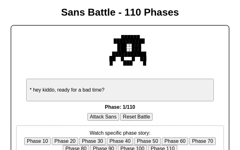 Sans Battle - 110 Phases ― Perchance Generator