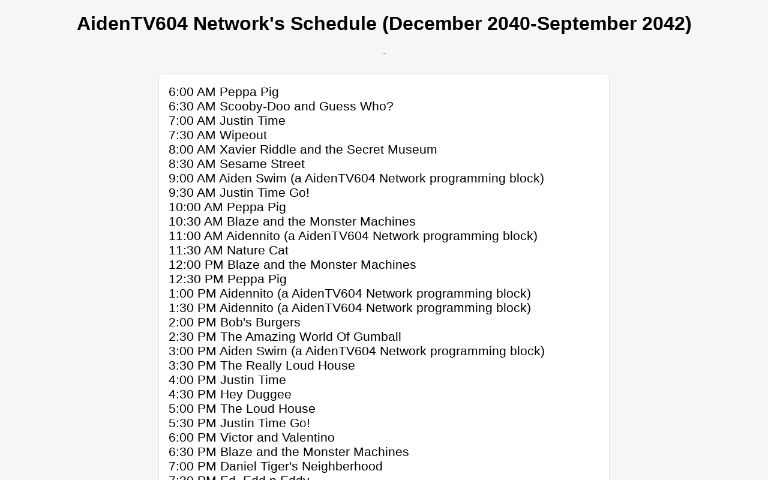 AidenTV604 Network's Schedule (December 2040-September 2042 ...