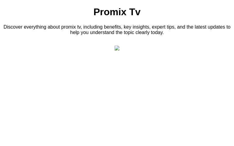 Promix Tv ― Perchance Generator