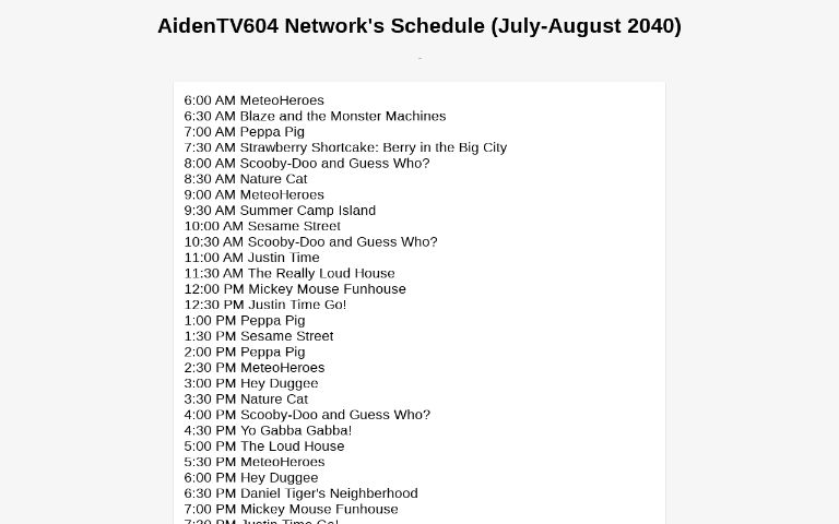 AidenTV604 Network's Schedule (July-August 2040) ― Perchance Generator