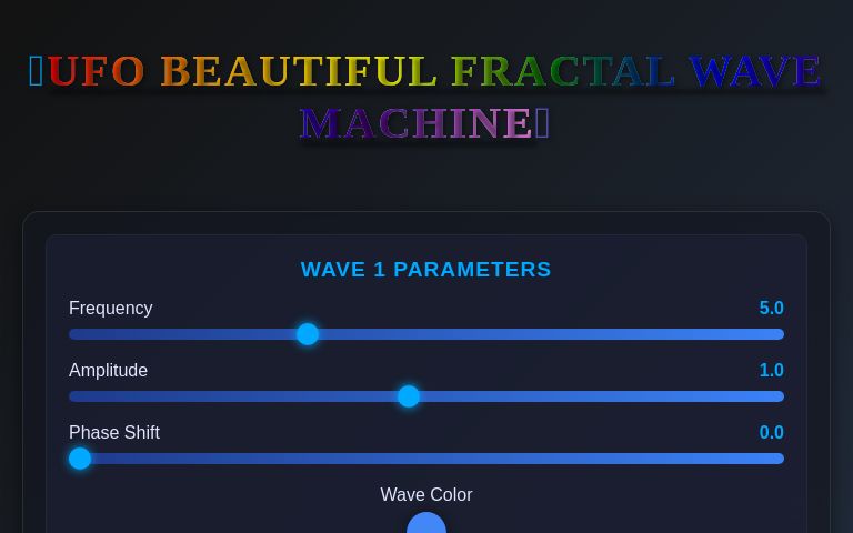🚦UFO BEAUTIFUL FRACTAL WAVE MACHINE🚦 ― Perchance Generator