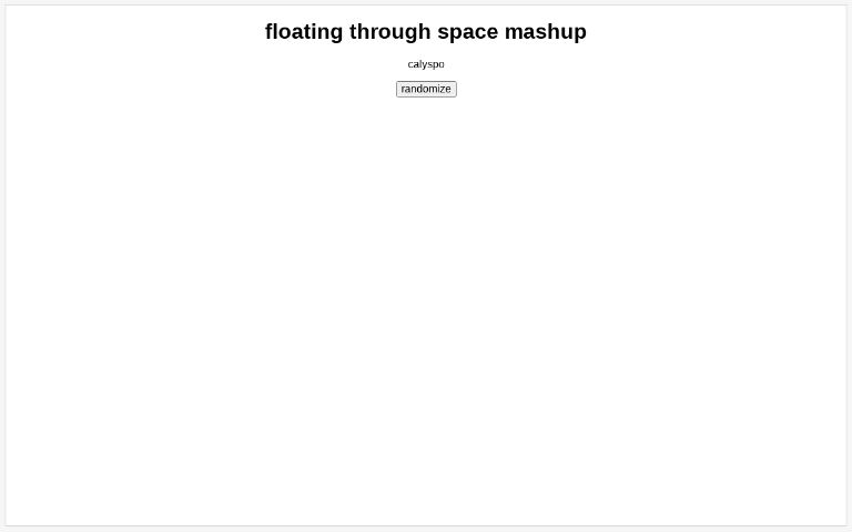 floating through space mashup ― Perchance Generator