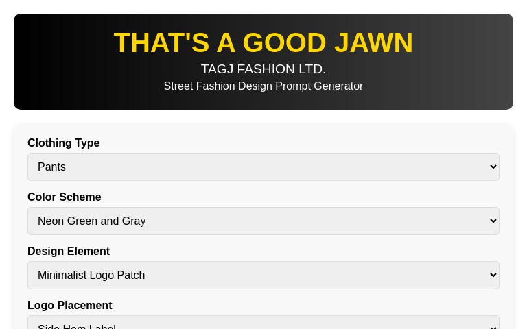 THAT'S A GOOD JAWN ― Perchance Generator