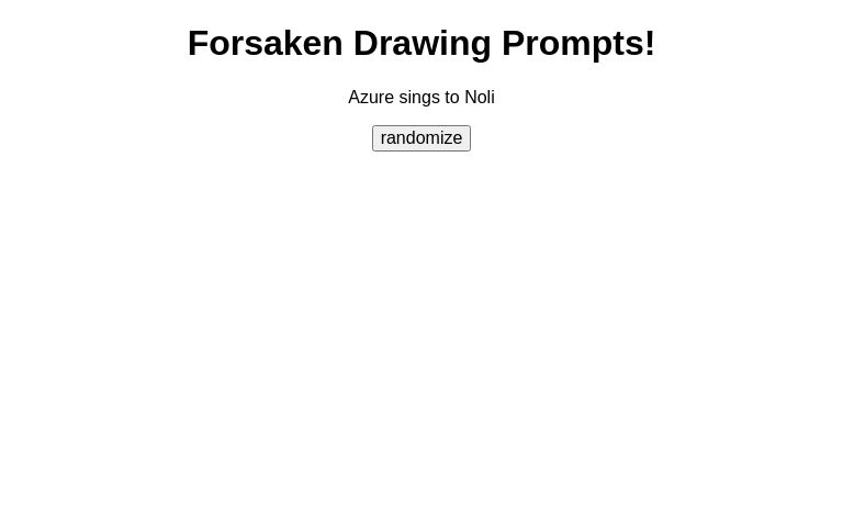 Forsaken Drawing Prompts! ― Perchance Generator